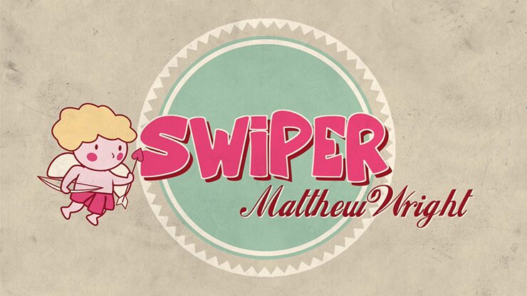 SWIPER by Matthew Wright - usa magic shop